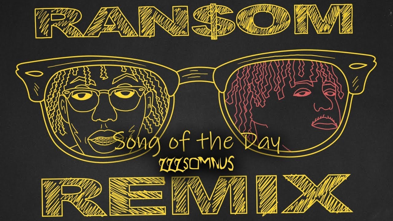 Song of the Day: 10 "Ransom" by Lil Tecca feat. Juice WRLD (Audio ...