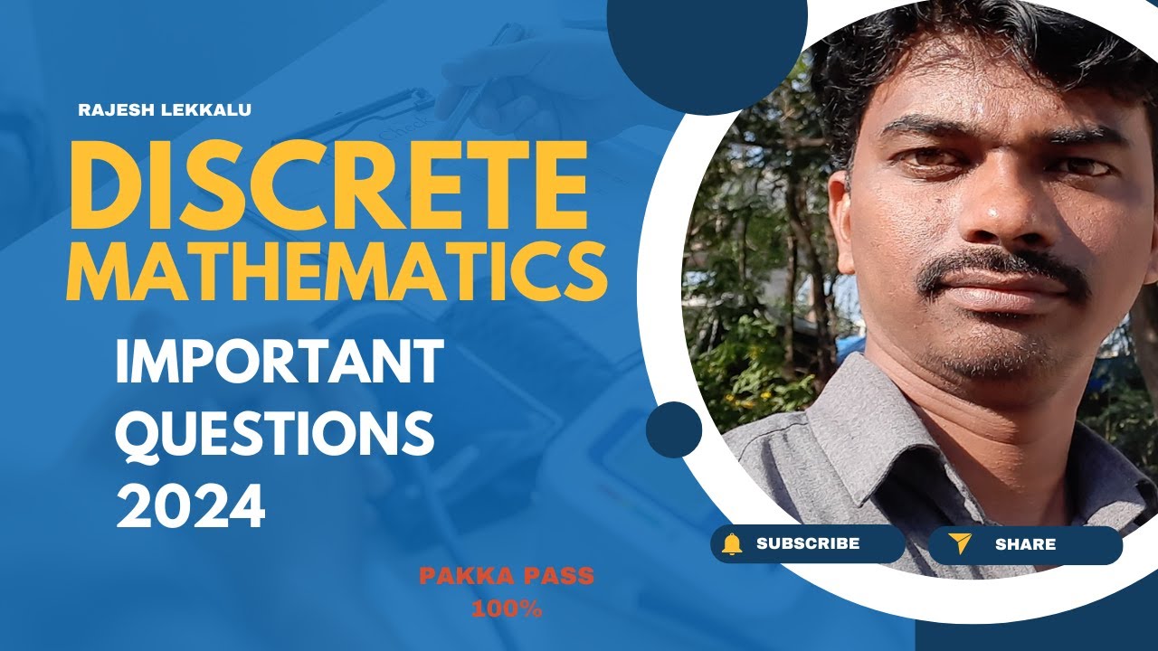 Discrete Mathematics Important Questions 2024 Rajeshlekkalu YouTube discrete-mathematics-important-questions-2024-rajeshlekkalu-youtube