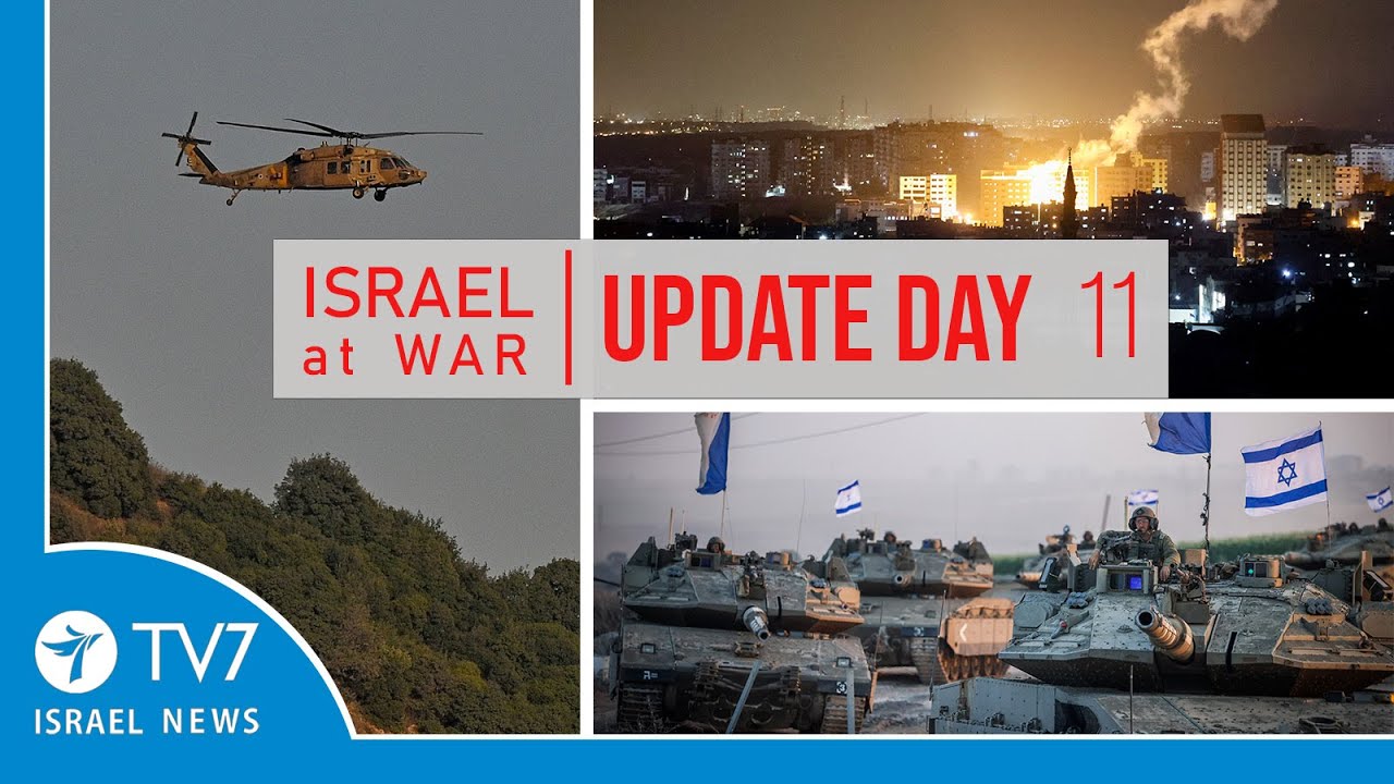 TV7 Israel News - Sword of Iron, Israel at War - Day 11 - UPDATE 17.10. ...