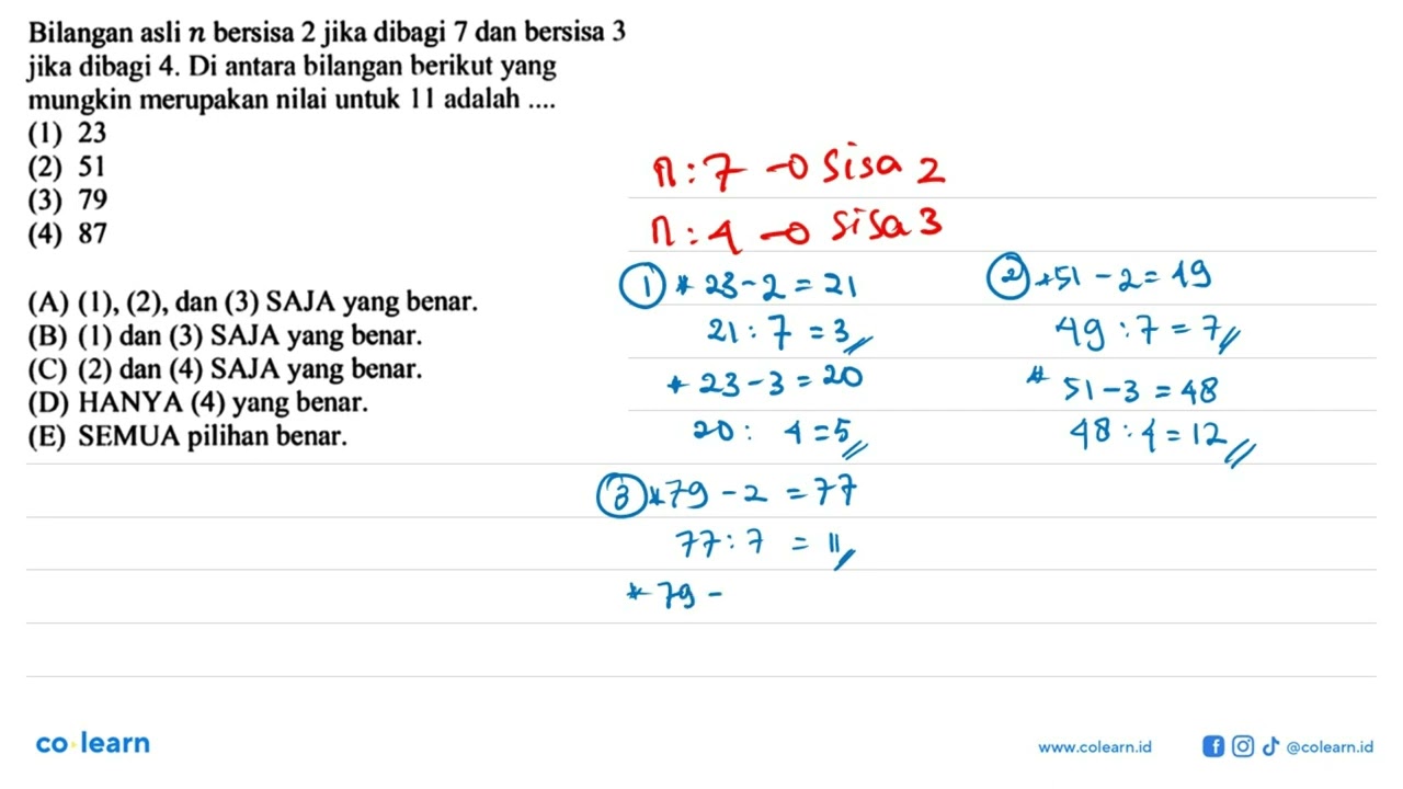 Bilangan Asli N Bersisa 2 Jika Dibagi 7 Dan Bersisa 3 Jika Dibagi 4 Bilangan Asli N Bersisa 2 Jika Dibagi 7 Dan Bersisa 3 Jika Dibagi 4