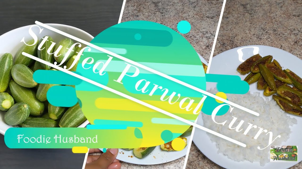 Stuffed Parwal Curry | Potals Curry | Pointed Gourd Curry - YouTube