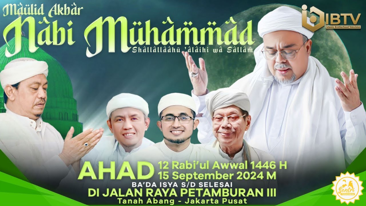🟢[LIVE STREAMING] MAULID AKBAR PETAMBURAN III || HABIB MUHAMMAD RIZIQ ...