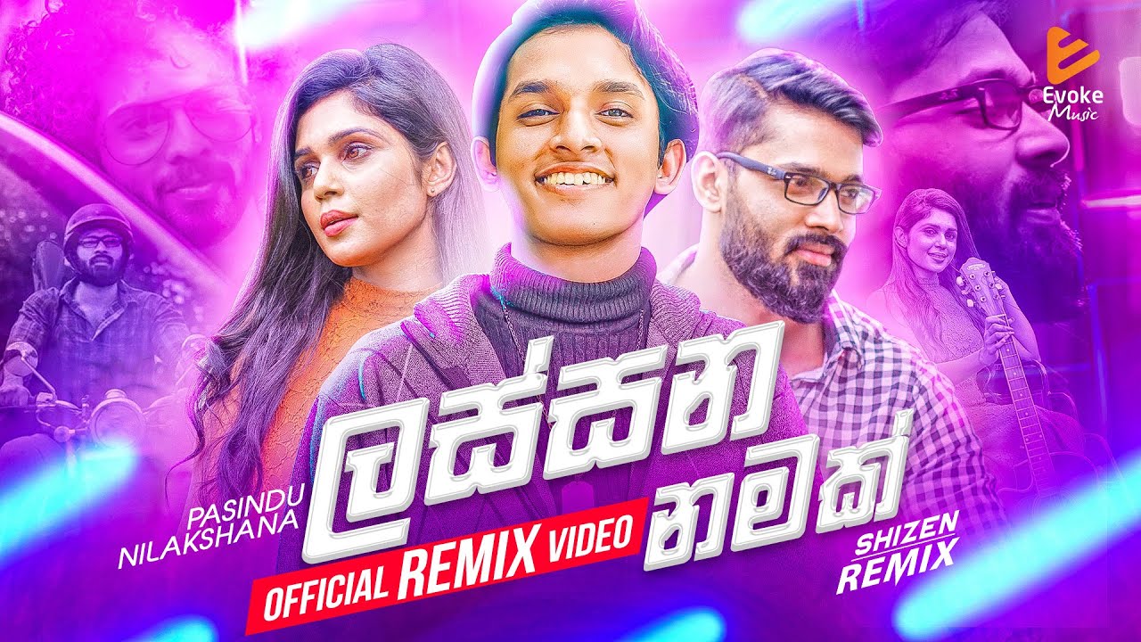 Lassana Namak (OFFICIAL Remix) | Pasindu Nilakshana | Shizen Remix ...