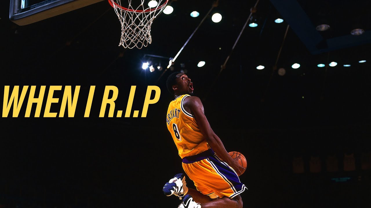 Kobe Bryant Tribute Mix - "When I R.I.P" ʜᴅ - YouTube