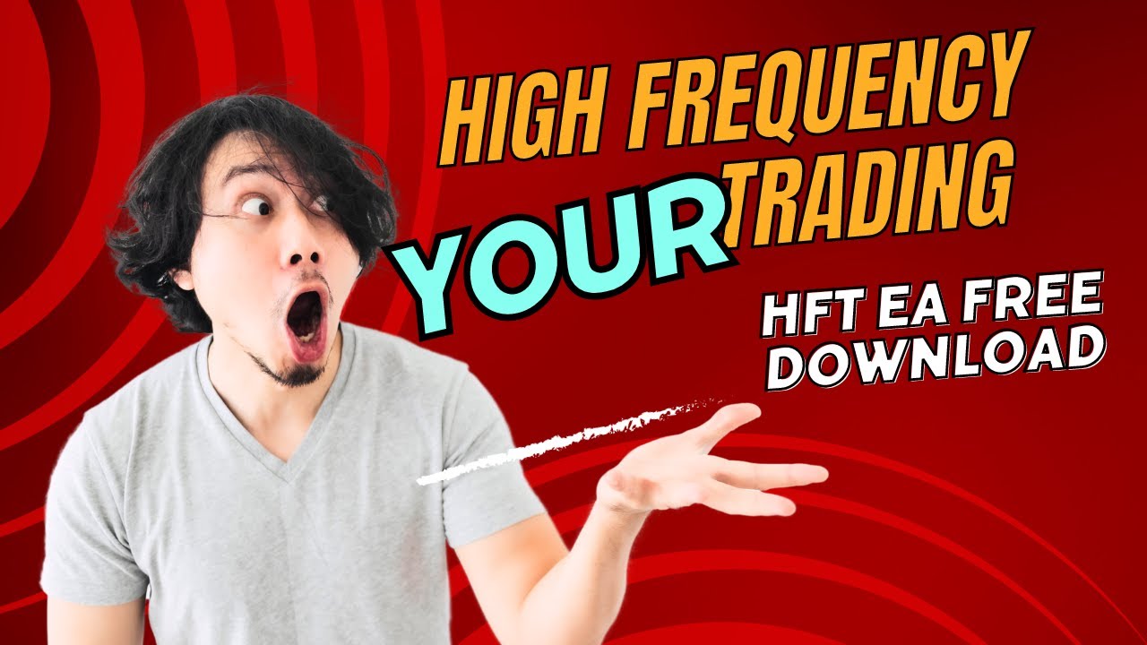 High Frequency Trading – HFT EA FREE Download - YouTube