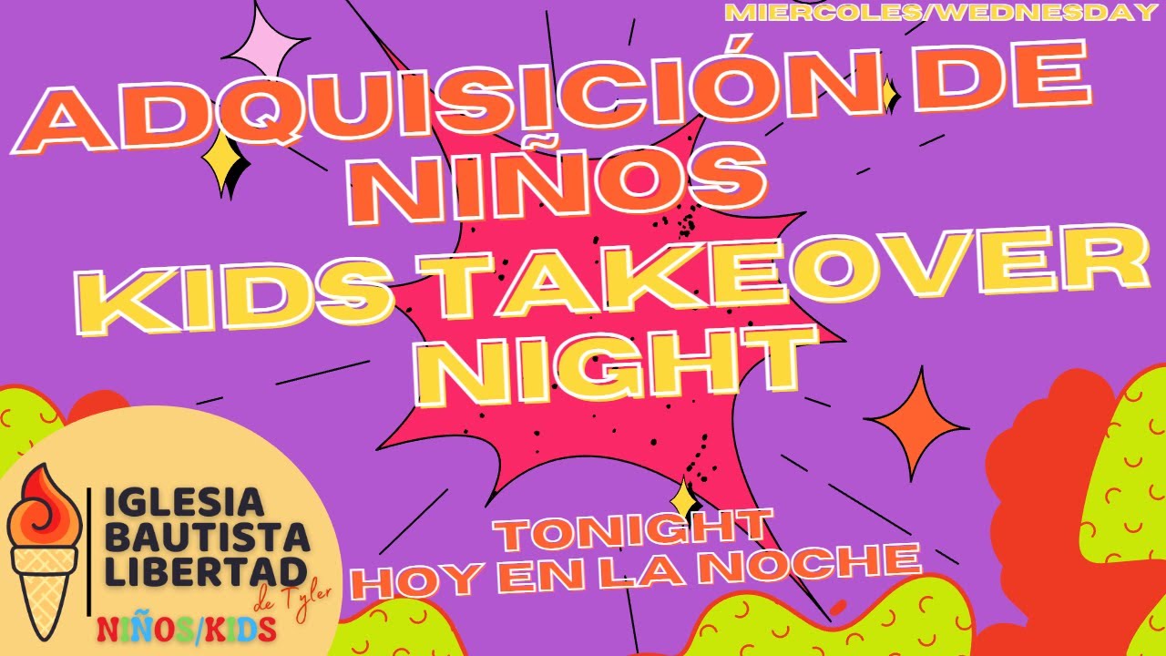 11-2-22 - Adquisición de Niños - Kids Takeover Night - YouTube