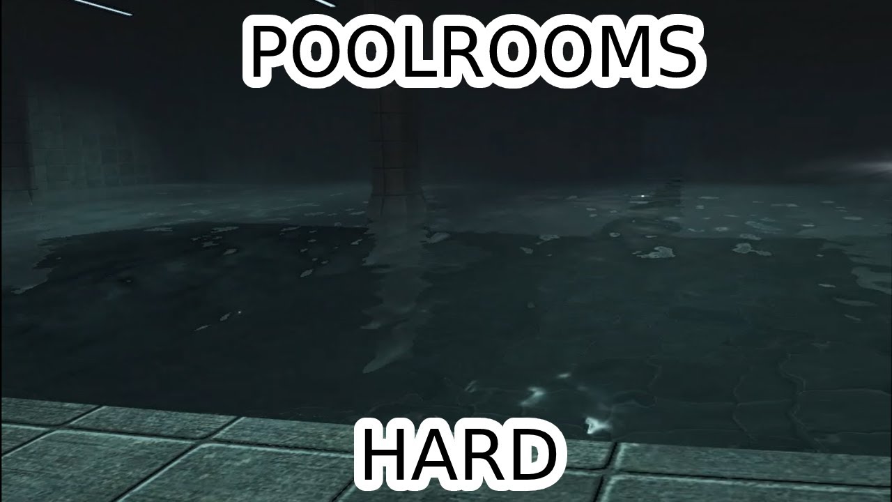 POOLROOMS IS HARD EVADE - YouTube