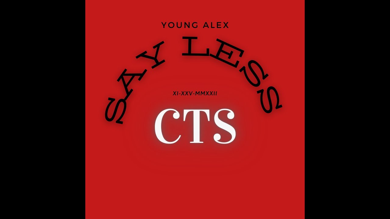 Young Alex - Say Less (Official Audio) || prod. RYRY #lyricvideo - YouTube