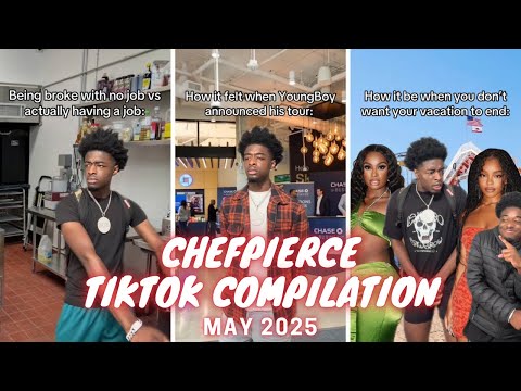 ChefPierce TikTok Compilation May 2025