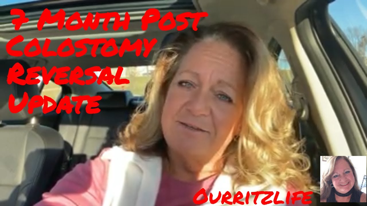 7 Months Post Colostomy Reversal Update - YouTube