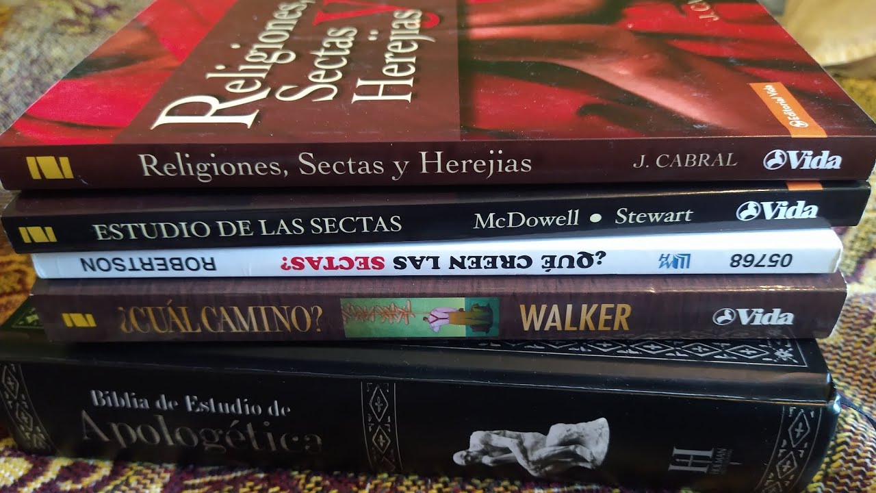 libros para refutar las diferentes Sectas Religiosas y sus falsas ...