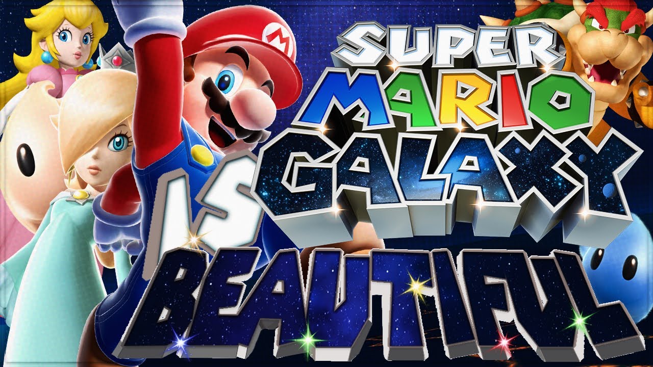 Super Mario Galaxy IS BEAUTIFUL - YouTube