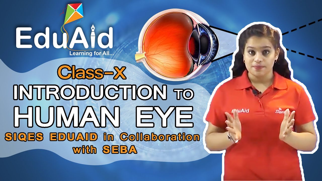 Human Eye And The Colourful World Full Chapter | Lecture 1 Introduction ...