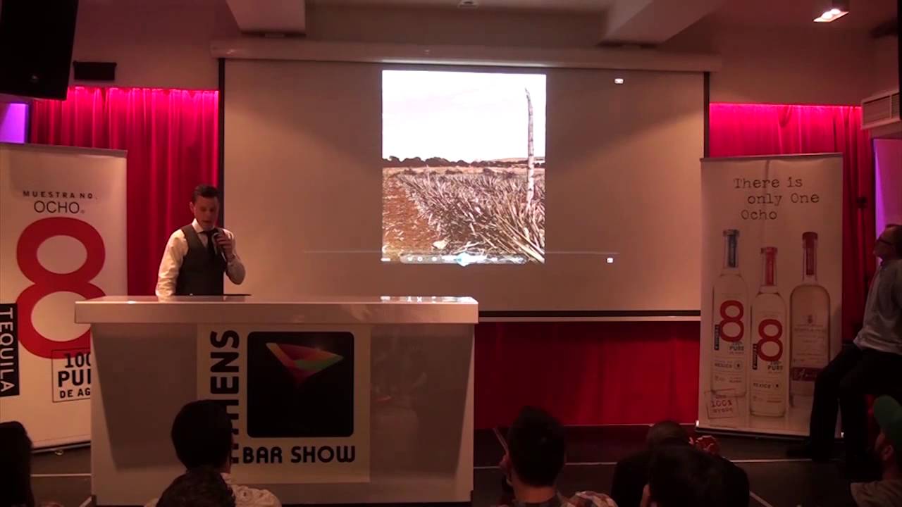 Ocho Tequila Master Class from Tomas Estes @ Athens Bar Show 2013 - YouTube