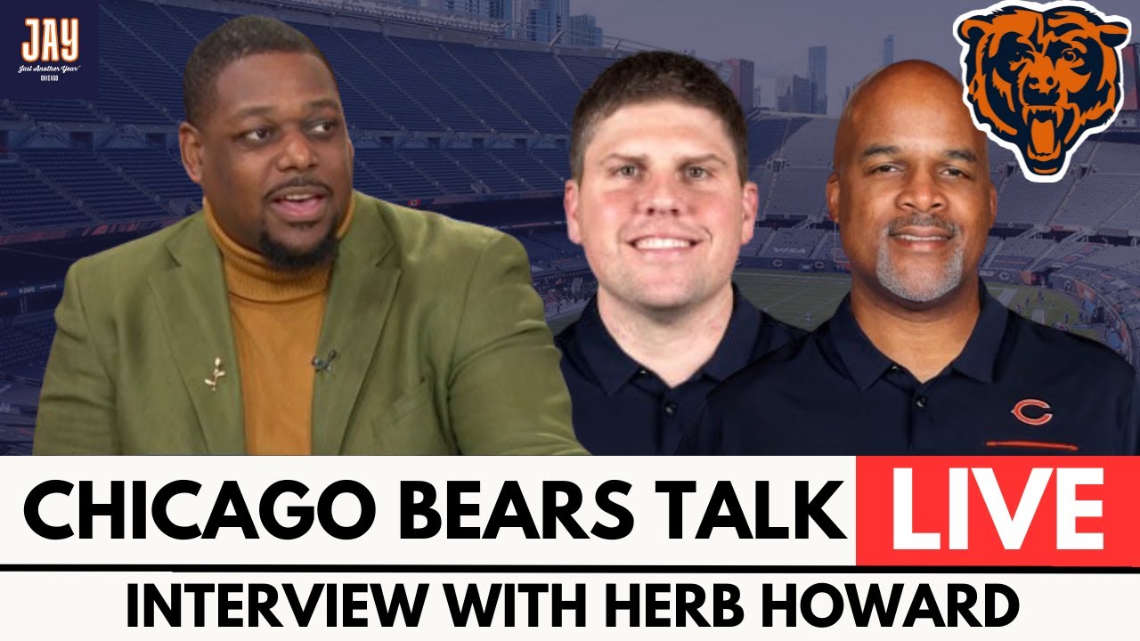 Chicago Bears Talk LIVE: Herb Howard Speaks Press Conference, Off ...