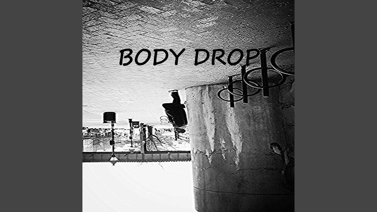 Body Drop - YouTube