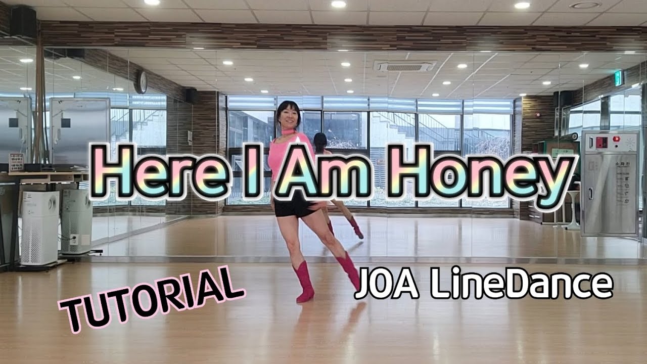 Here I Am Honey LineDance(Tutorial) (Absolute Beginner) #평택조아라인댄스설명 #왕초보라인댄스 - YouTube
