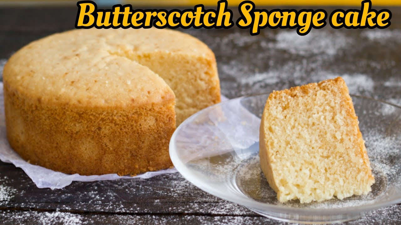 Butterscotch Sponge Cake||Butterscotch base cake||Butterscotch Tea cake ...