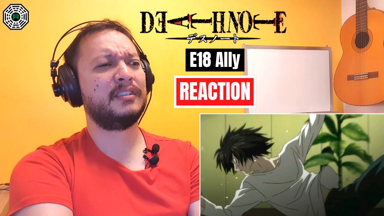 Death Note E18 | Ally | Reaction - YouTube