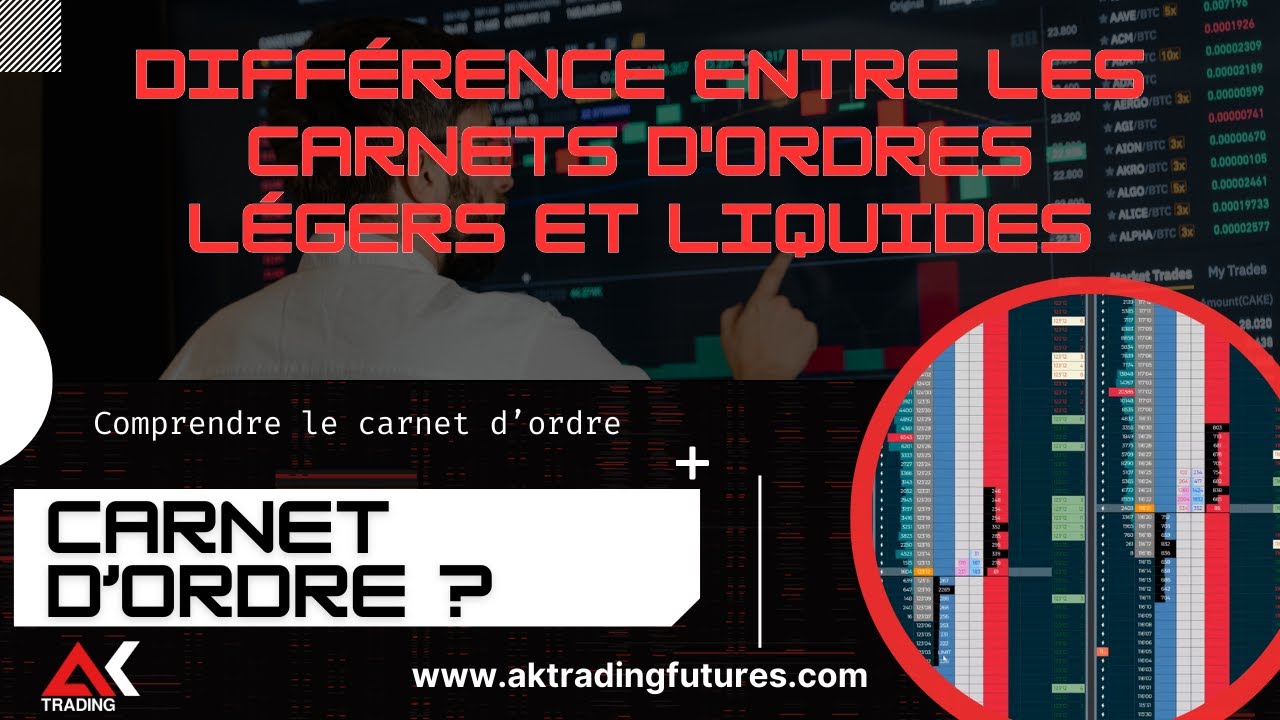 Différence entre les carnets d'ordres légers et liquides - YouTube