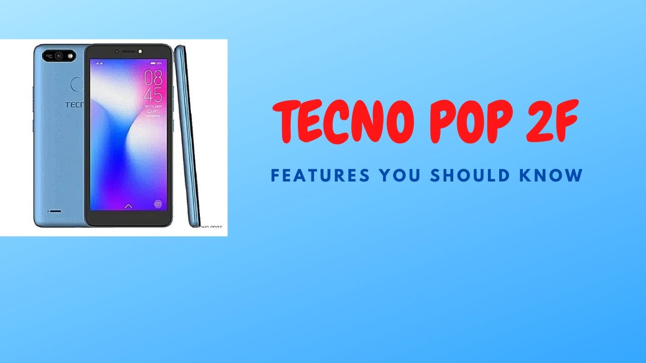 Tecno pop 2F -Full Features - YouTube