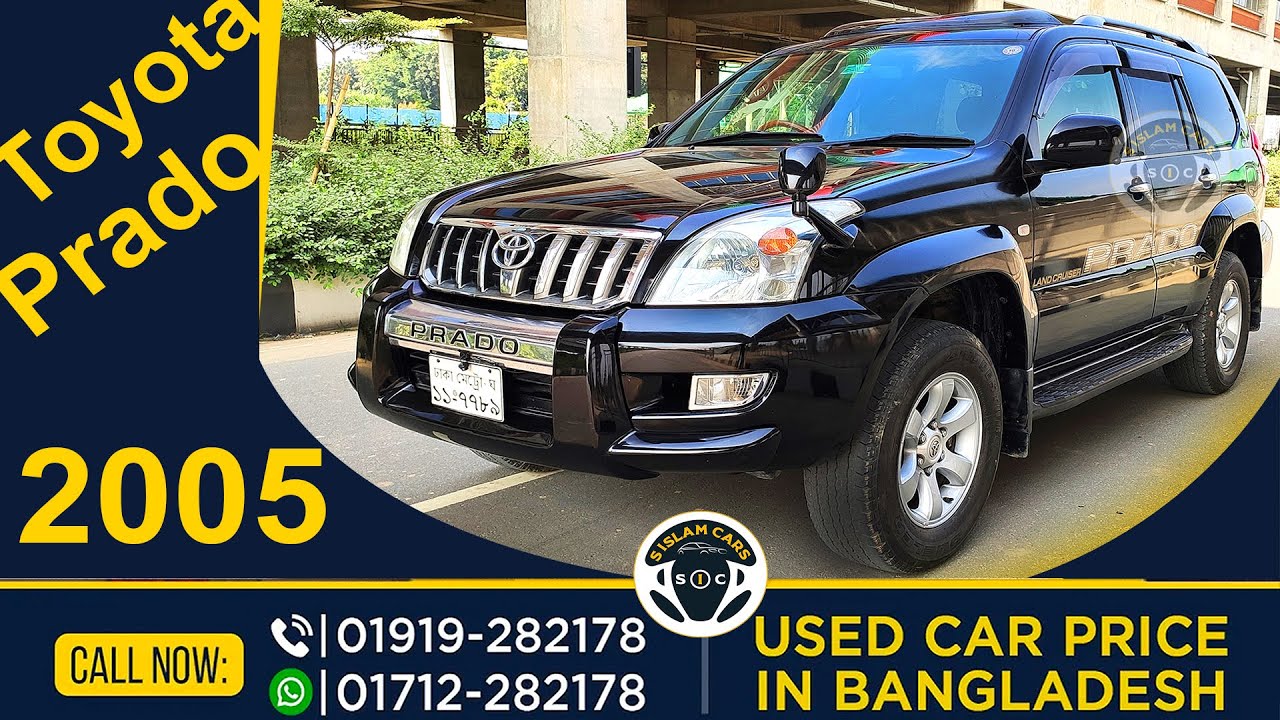Toyota Land Cruiser Prado 2005 Price । কম দামে টয়োটা প্রাডো Used Cars ...