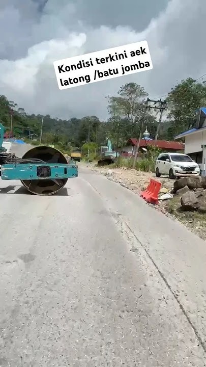 kondisi terkini jalan batu jomba aek latong sipirok #batujombaterkini #aeklatong - YouTube