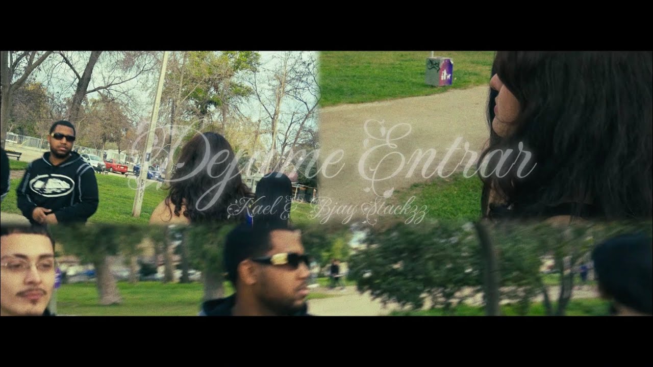 Dejame Entrar-Kael ft. Bjay Stackzz (Oficial Video) - YouTube