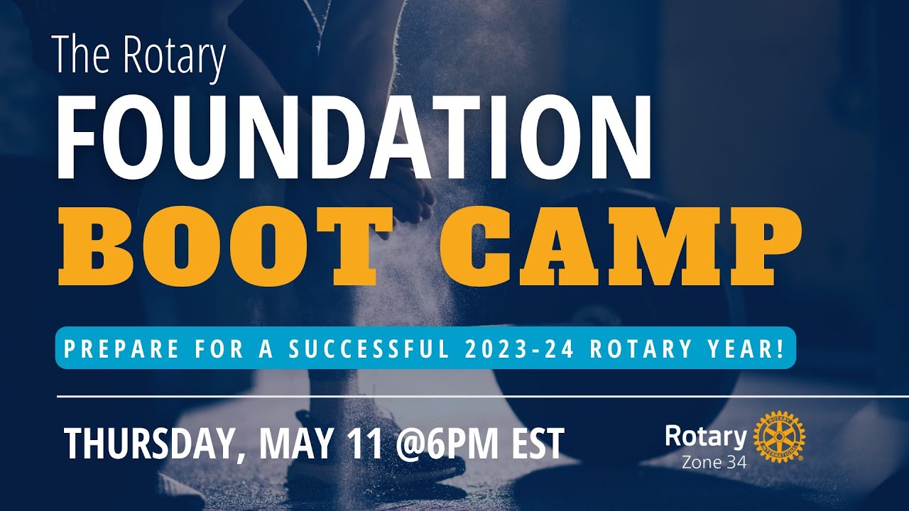Rotary Zone 34: Foundation BootCamp 2023 - YouTube