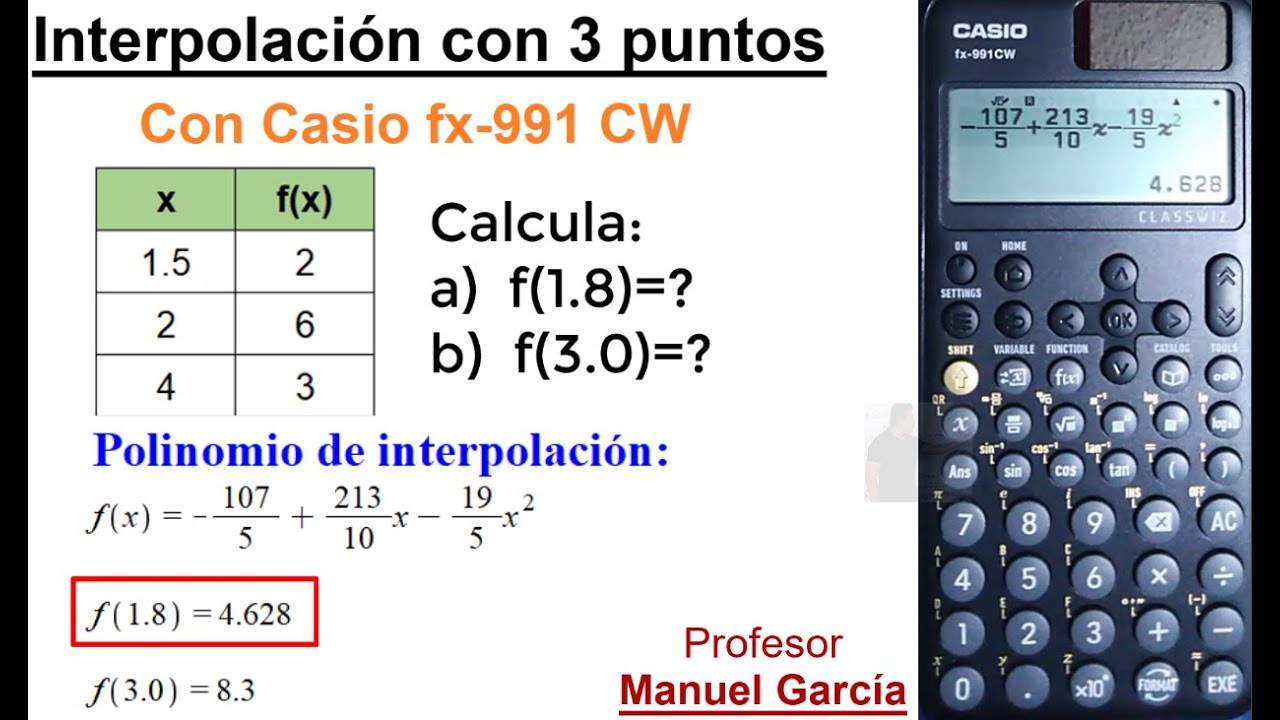 CALCULADORAS - Interpolación con 3 puntos y la Casio fx-991 CW - YouTube
