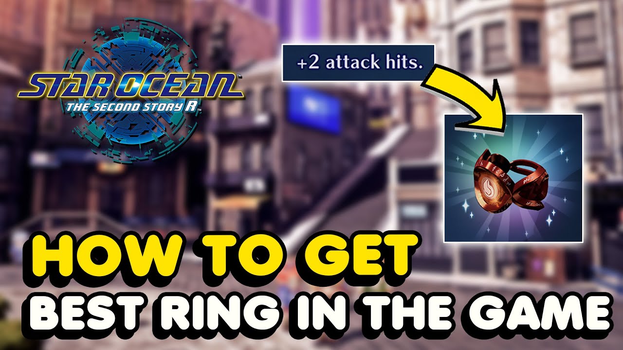 How To Get The RING OF LIGHTSPEED In Star Ocean The Second Story R ...