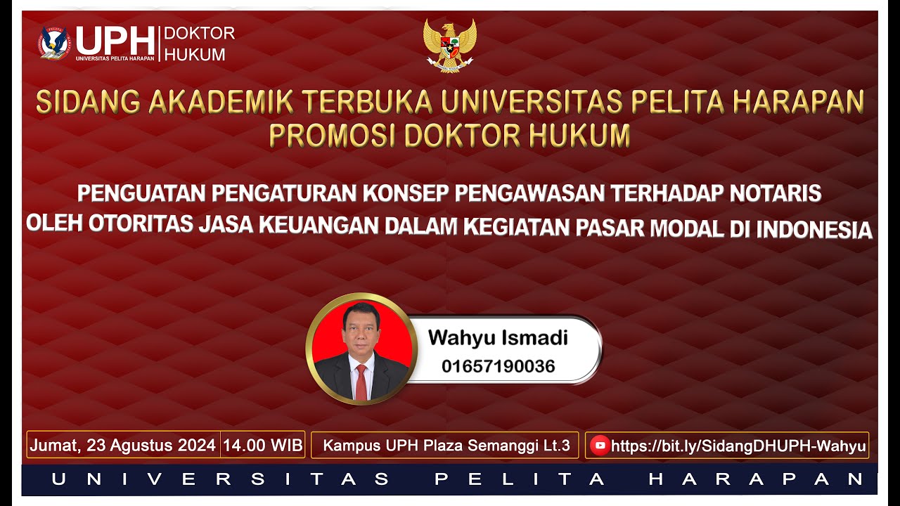 SIDANG TERBUKA DOKTOR HUKUM UPH-WAHYU ISMADI - YouTube