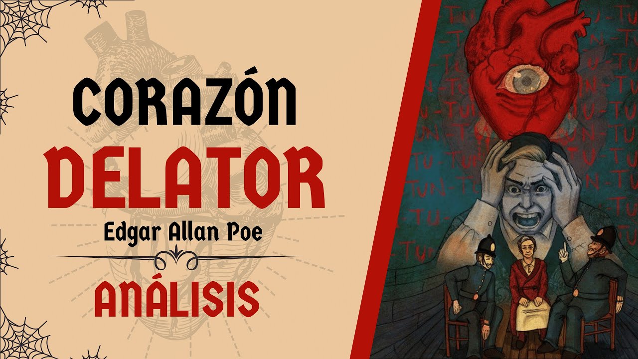 CORAZÓN DELATOR | ANÁLISIS | Edgar Allan Poe - YouTube
