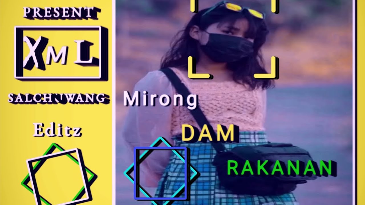 MIRONG DAM RAKANAN XLM VIDEO LYRICS ️ ️ ️⬆️⬆️⬆️💗💗 - YouTube