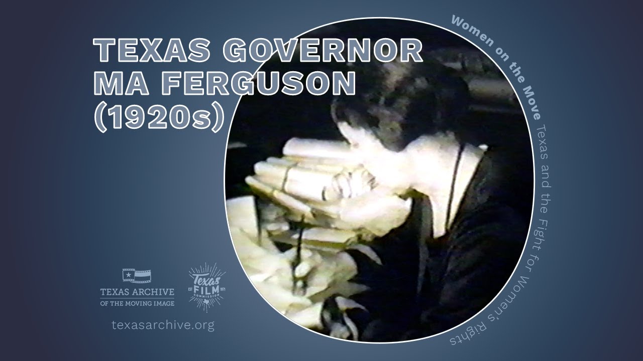 Texas Governor Miriam "Ma" Ferguson (1920s) - YouTube