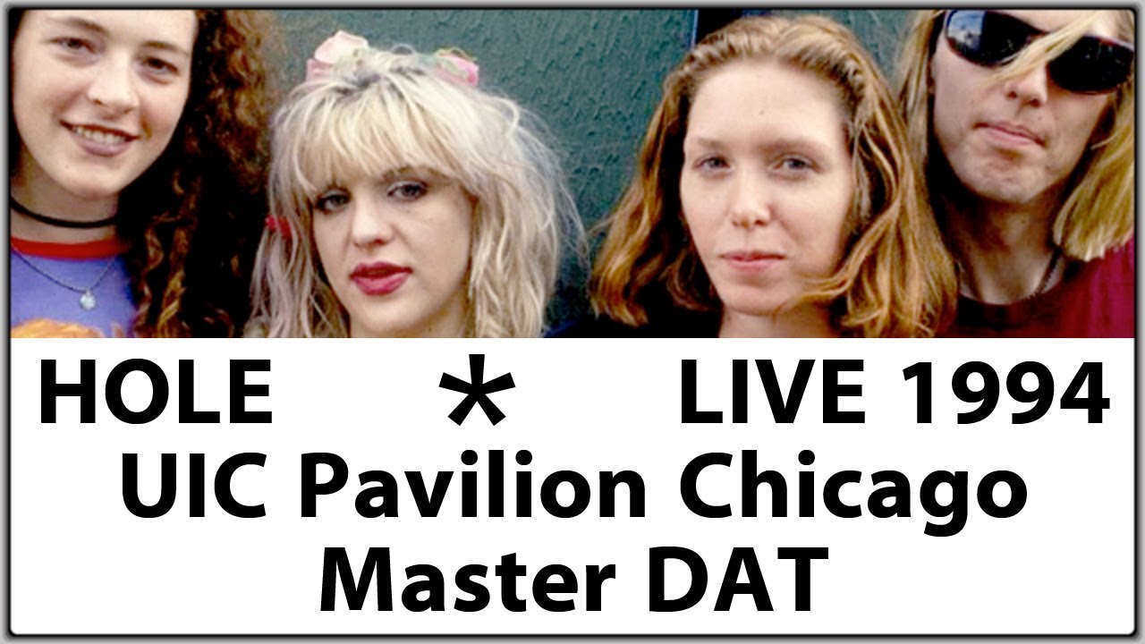 Hole Band Live Recording 1994 September 3 Concert Performance at UIC ...
