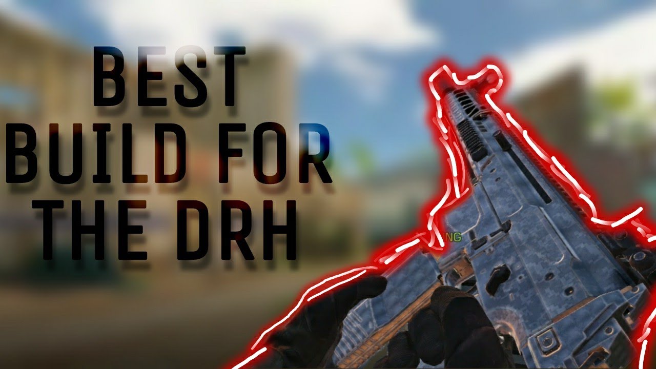 Best build for the DR-H | CODM - YouTube