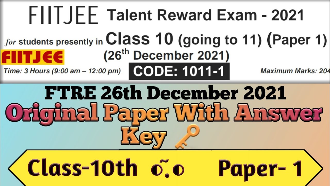 FIITJEE FTRE Original Question Paper 26th Dec 2021 | Class-10 | Paper-1 ...