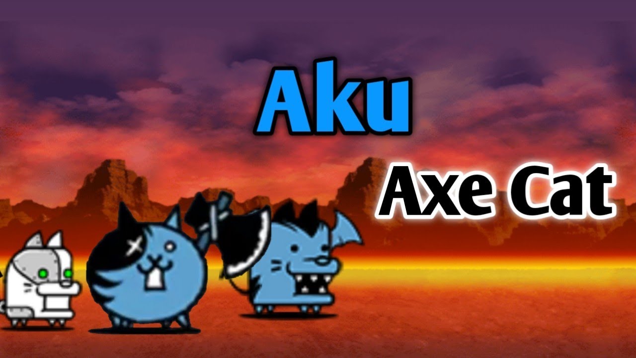 Battle Cats - Wicked Axe Cat (3rd Aku Cat) - YouTube
