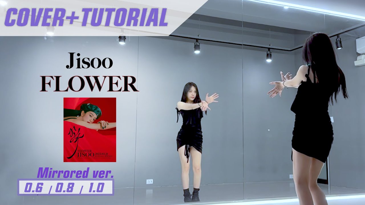JISOO - ‘꽃(FLOWER)’ Highlight Dance Tutorial (M/V VER.) - YouTube