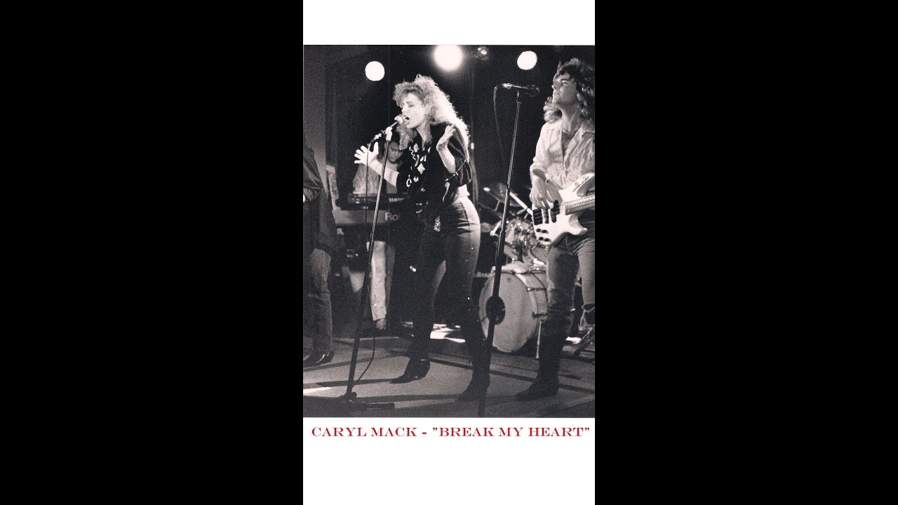 CARYL MACK - Break My Heart ...HQ (aorheart) Awesome FF AOR ! - YouTube