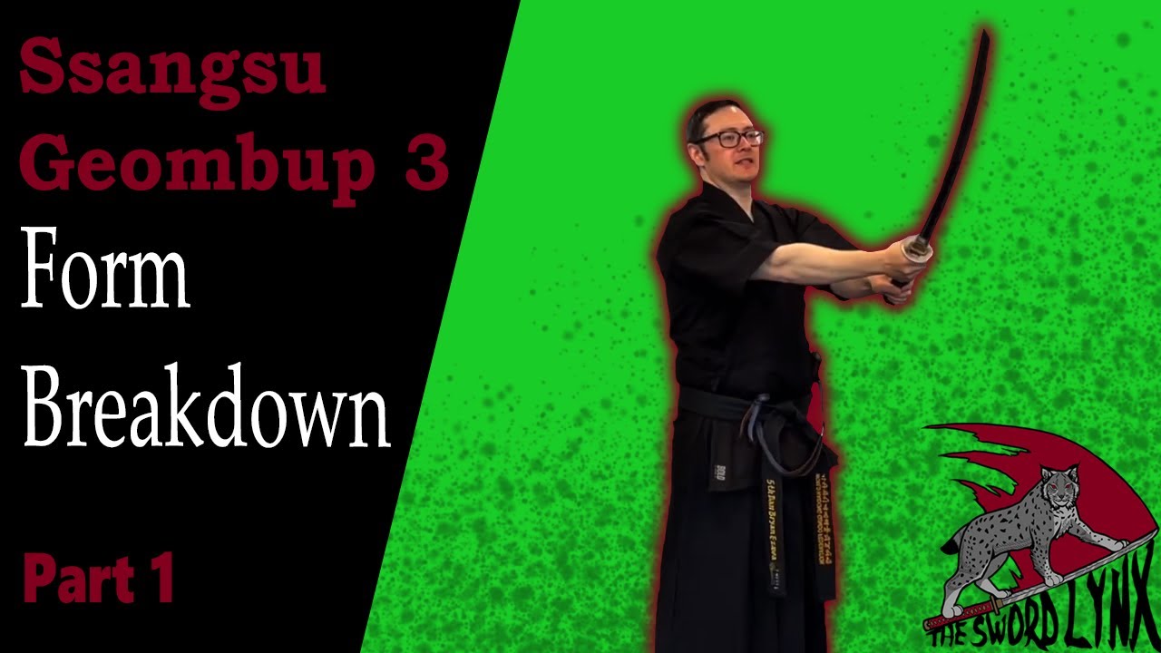Ssangsu Geombup 3 Part 1 - Haidong Gumdo Form Breakdown - YouTube
