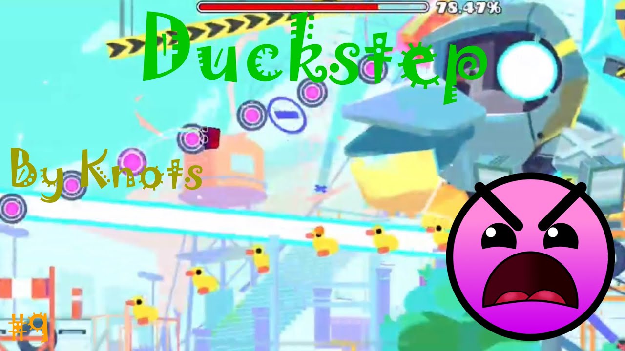 Geometry Dash - E. L. #9: Duckstep by Knots (w/Coin) - YouTube