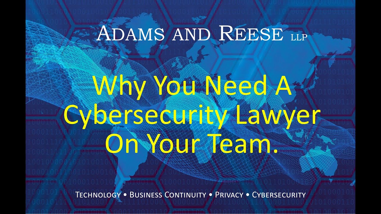 Why You Need a Cybersecurity Lawyer on Your Team! - YouTube