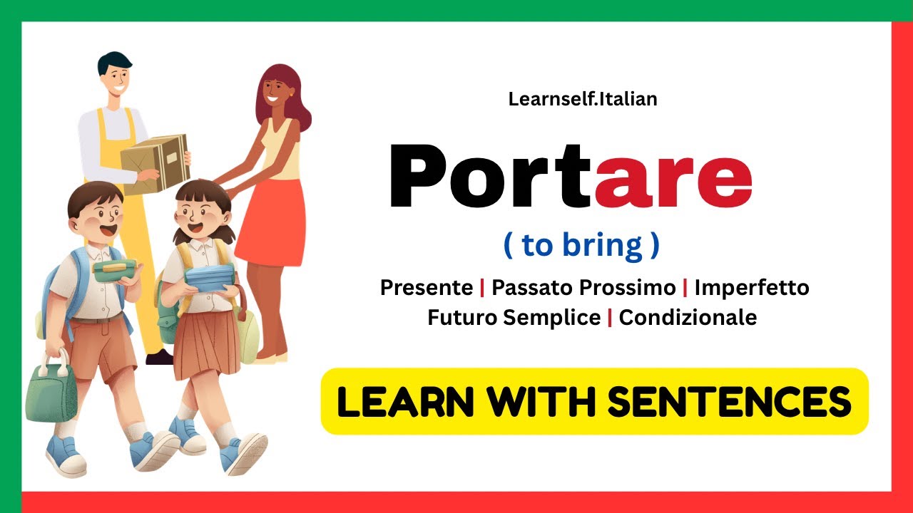Portare | Italian sentences | Italian lessons | Italian language ...
