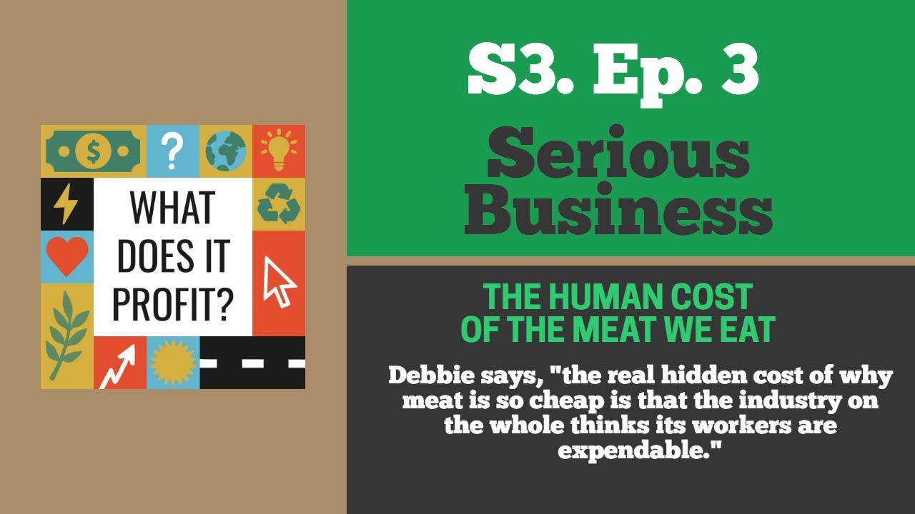 Serious Business: The Human Cost of the Meat We Eat - YouTube