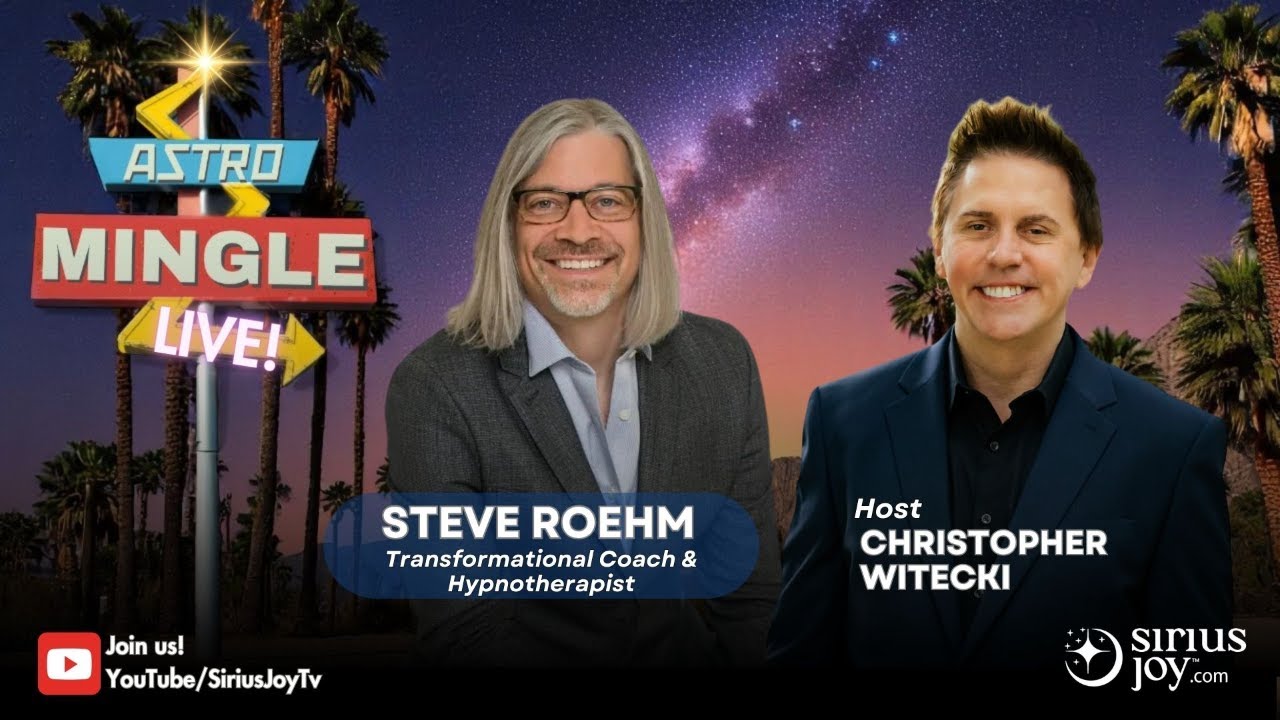 Astro Mingle with Steve Roehm, Conversational Alchemist ...