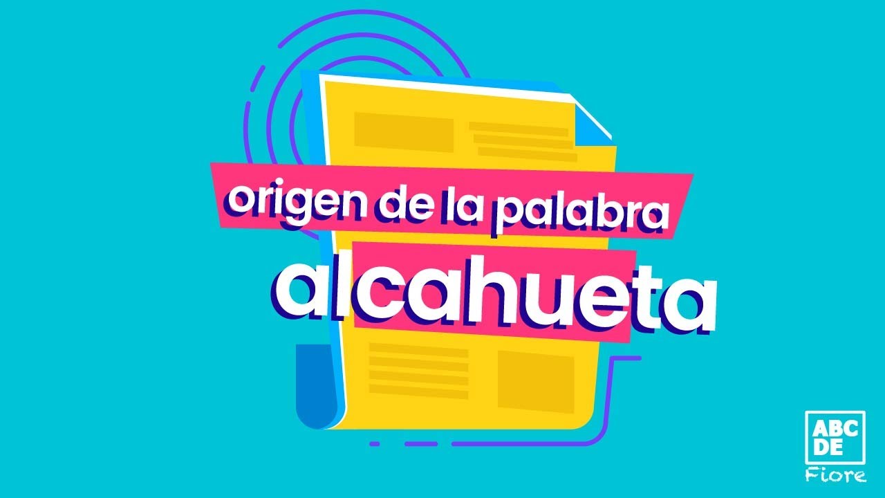 Origen de la palabra alcahueta/ alcahuete - abcdefiore.com - YouTube