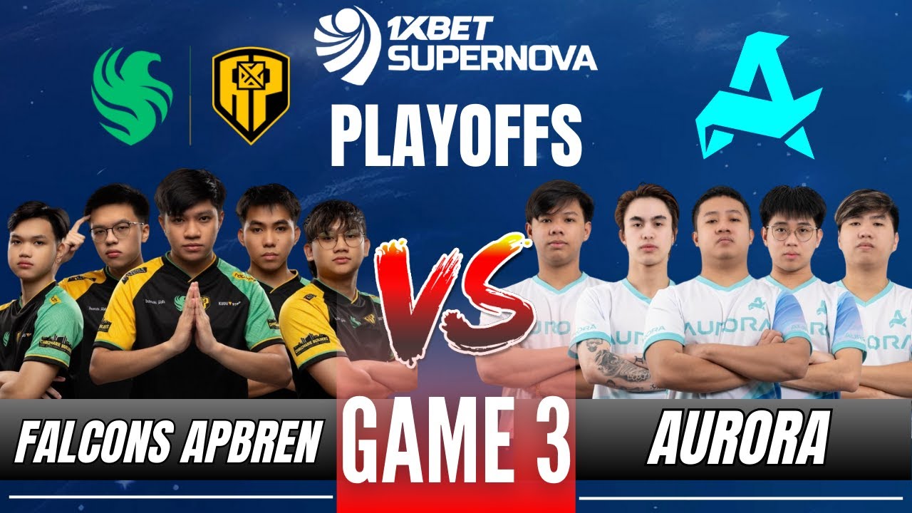FCAP VS RORA | FALCONS APBREN vs AURORA GAME 3 | 1XBET SUPERNOVA MLBB ...