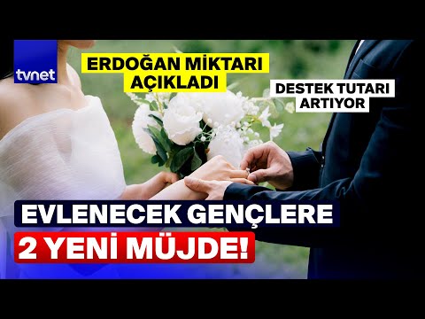 Erdoğan detayları paylaştı: Evlenecek çiftlere destekler artırıldı